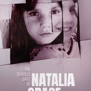 The Curious Case of Natalia Grace - Rotten Tomatoes