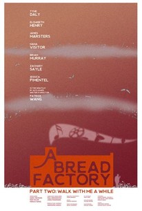 A Bread Factory, Part Two | Audience Reviews | Rotten Tomatoes