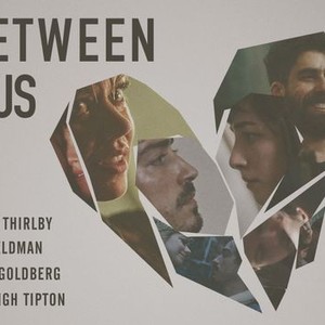 Between Us - Rotten Tomatoes