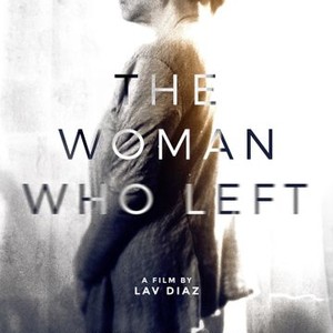 The Woman Who Left - Rotten Tomatoes