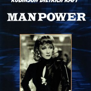 Manpower - Rotten Tomatoes