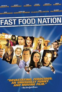 Fast Food Nation (2006) - Rotten Tomatoes