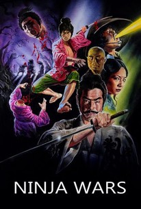Ninja Wars | Rotten Tomatoes