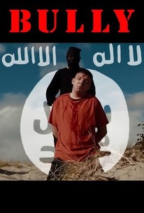 Bully (2015) | Rotten Tomatoes