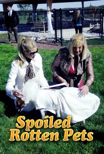 Spoiled Rotten Pets - Rotten Tomatoes