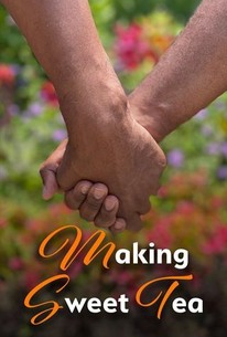 Making Sweet Tea | Rotten Tomatoes