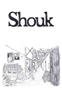 Shouk | Rotten Tomatoes