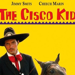 The Cisco Kid - Rotten Tomatoes