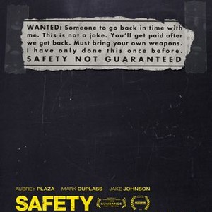 Safety Not Guaranteed - Rotten Tomatoes