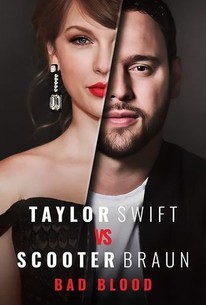 Taylor Swift VS Scooter Braun: Bad Blood | Rotten Tomatoes