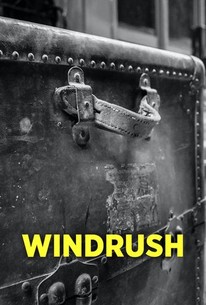 Windrush | Rotten Tomatoes