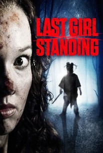 Last Girl Standing | Rotten Tomatoes