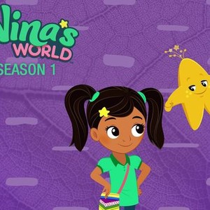 Nina's World: Season 1, Episode 26 - Rotten Tomatoes