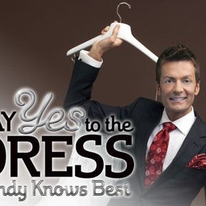 Say Yes to the Dress: Randy Knows Best - Rotten Tomatoes