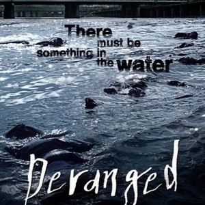 Deranged - Rotten Tomatoes