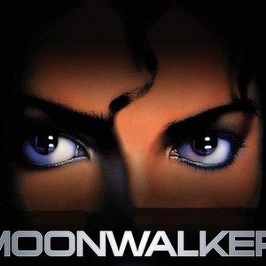 Moonwalker - Rotten Tomatoes