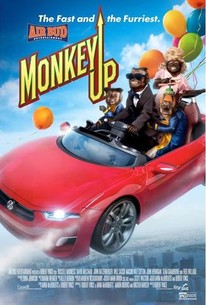 Monkey Up (2016) - Rotten Tomatoes