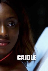 Cajole - Rotten Tomatoes
