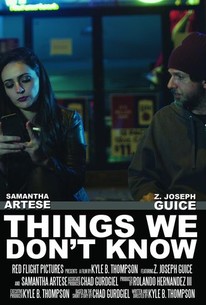 Things We Don't Know | Rotten Tomatoes