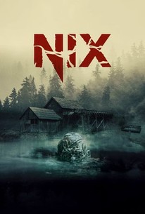 Nix - Movie Reviews - Rotten Tomatoes