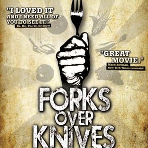 Forks Over Knives - Rotten Tomatoes