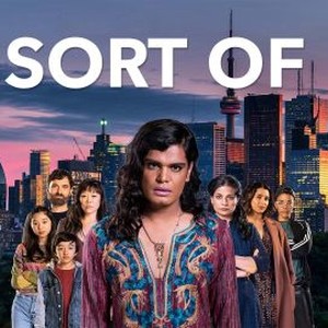 Sort Of - Rotten Tomatoes