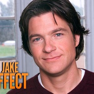 Jake Effect - Rotten Tomatoes