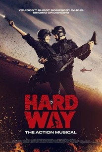 Hard Way (2017) | Rotten Tomatoes