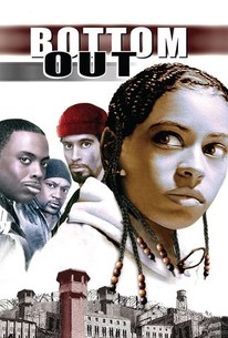 Bottom Out | Rotten Tomatoes