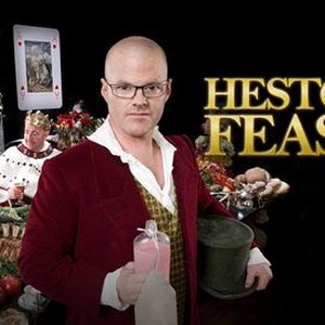 Heston's Feasts - Rotten Tomatoes