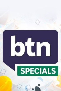 BTN Specials: Season 5 | Rotten Tomatoes