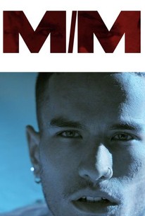 M/M | Audience Reviews | Rotten Tomatoes