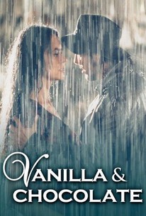 Vanilla and Chocolate - Rotten Tomatoes