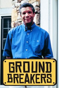 Ground Breakers | Rotten Tomatoes