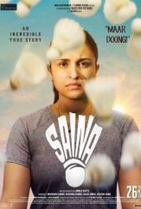 Saina | Rotten Tomatoes