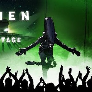 Alien on Stage - Rotten Tomatoes