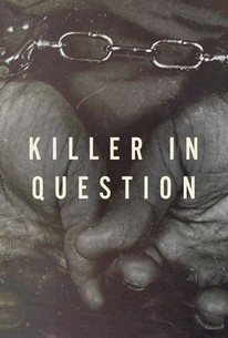 Killer in Question: Season 1 | Rotten Tomatoes