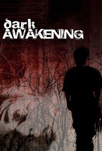 Dark Awakening | Rotten Tomatoes