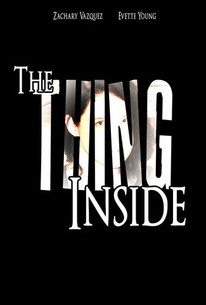 The Thing Inside | Rotten Tomatoes