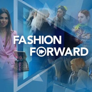 Fashion Forward - Rotten Tomatoes