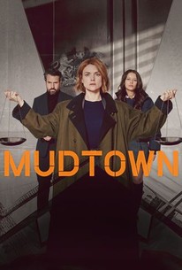 Mudtown: Season 1 | Rotten Tomatoes