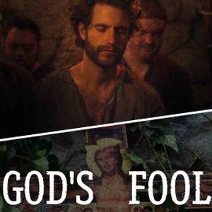 God's Fool - Rotten Tomatoes