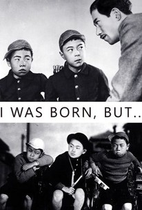I Was Born, But ... (2004) | Rotten Tomatoes