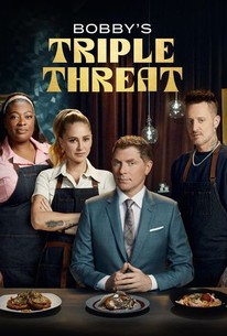 Bobby's Triple Threat: Season 3 | Rotten Tomatoes
