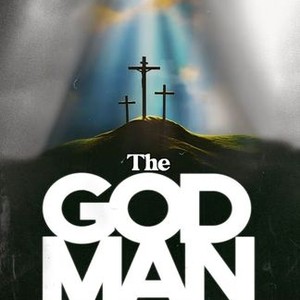 The God Man - Rotten Tomatoes