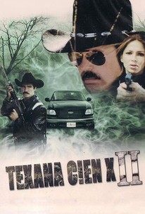 Texana 100x II | Rotten Tomatoes