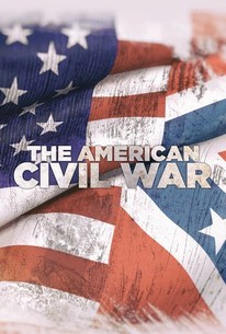 The American Civil War: Season 1, Episode 1 - Rotten Tomatoes