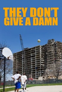 They Don't Give a Damn: The Story of the Failed Chicago Projects ...