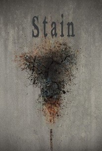 Stain | Rotten Tomatoes