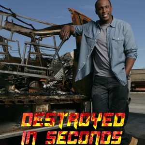 Destroyed in Seconds: Season 2, Episode 17 - Rotten Tomatoes